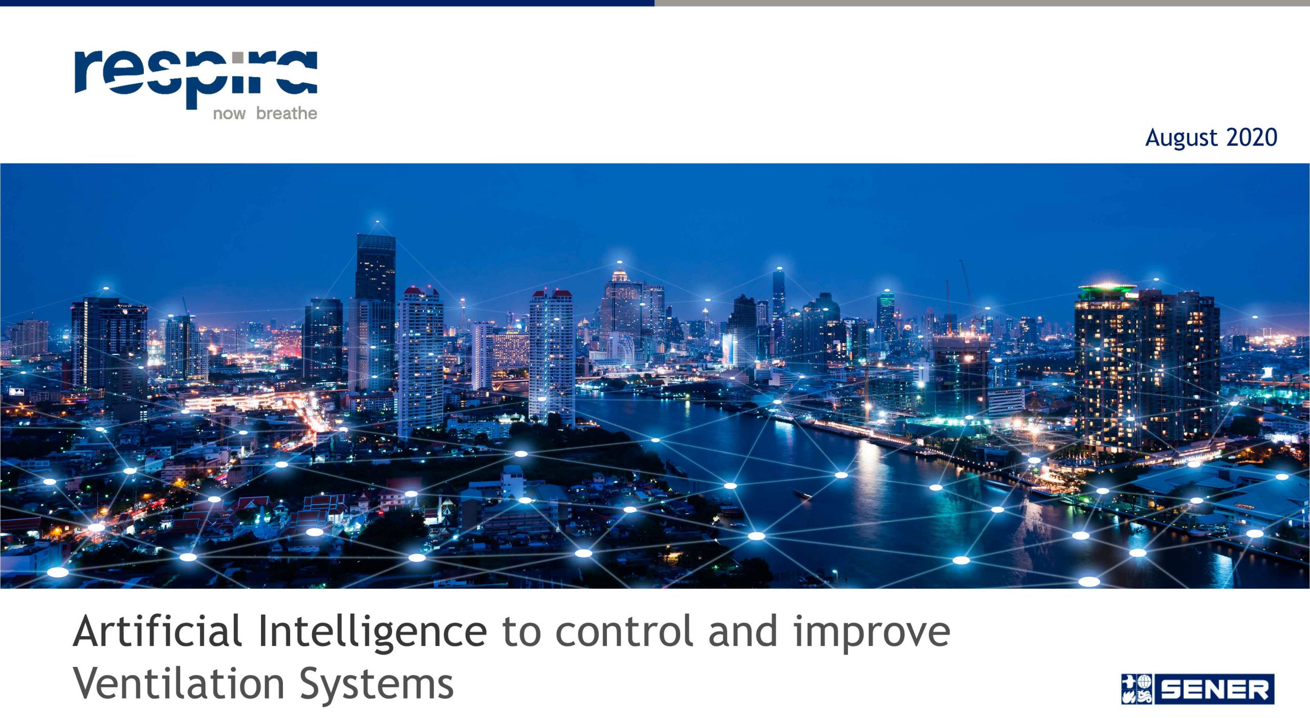 Intelligent ventilation: Presentation of the RESPIRA® system - Sener